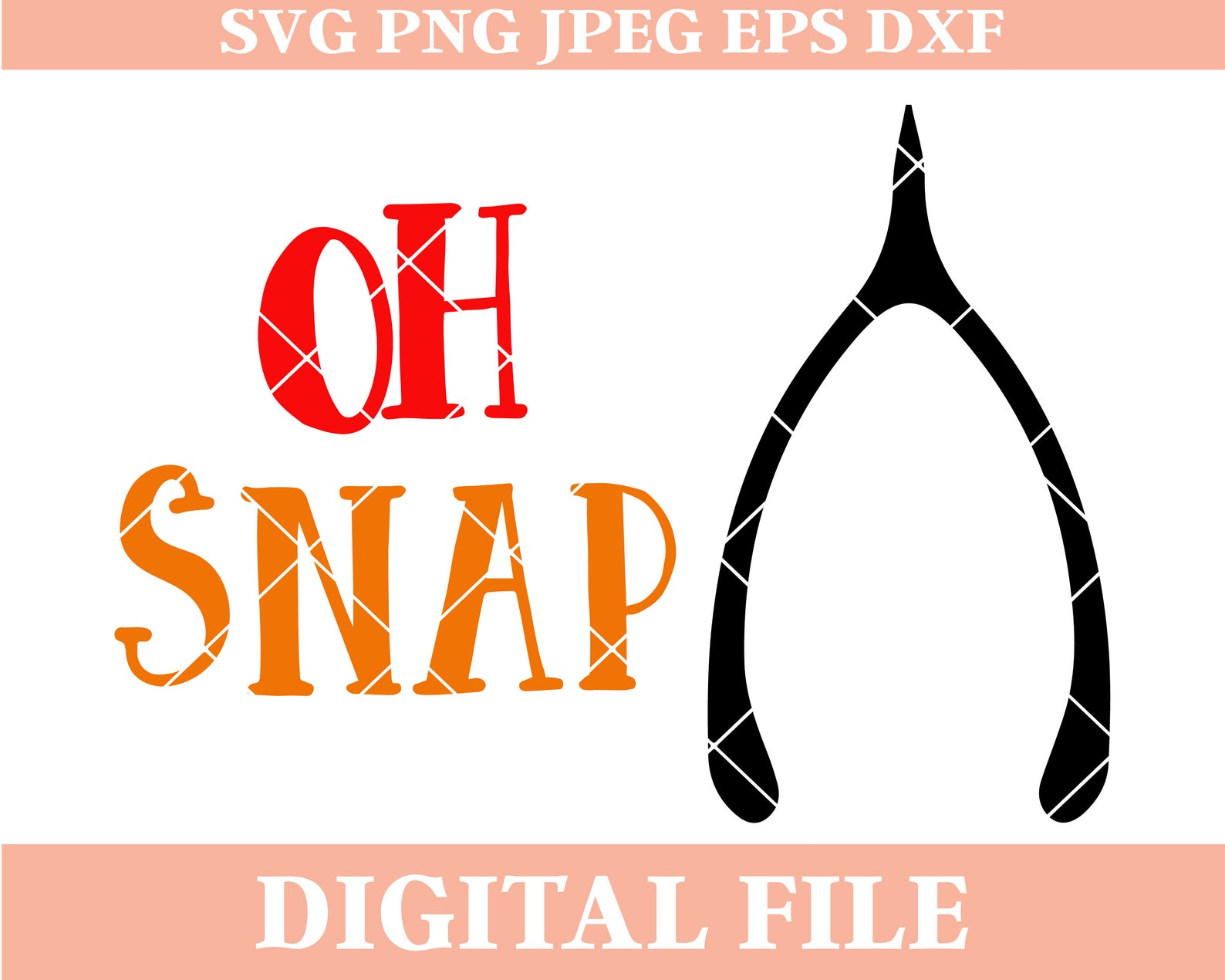 Oh Snap Wishbone SVG: Thanksgiving Fall Cut File (digital Download) - Etsy