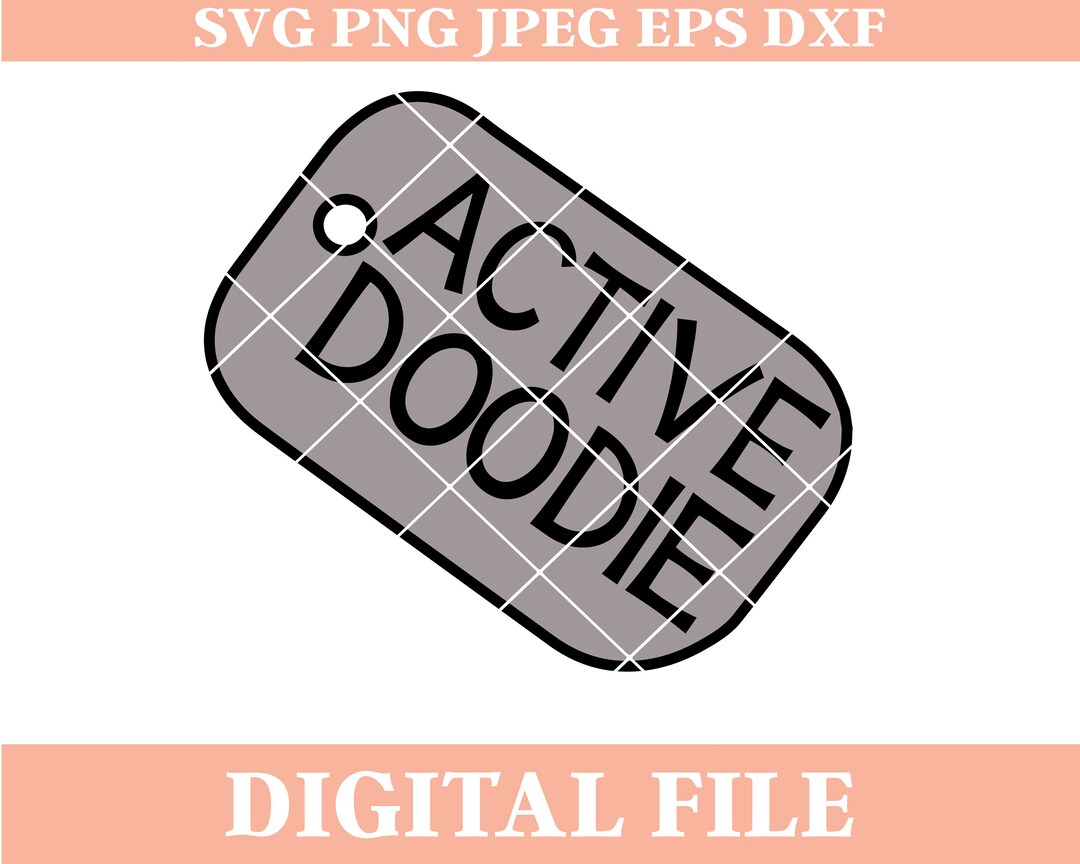 Active Doodie SVG Design: Military Dog Tags (digital Download) - Etsy