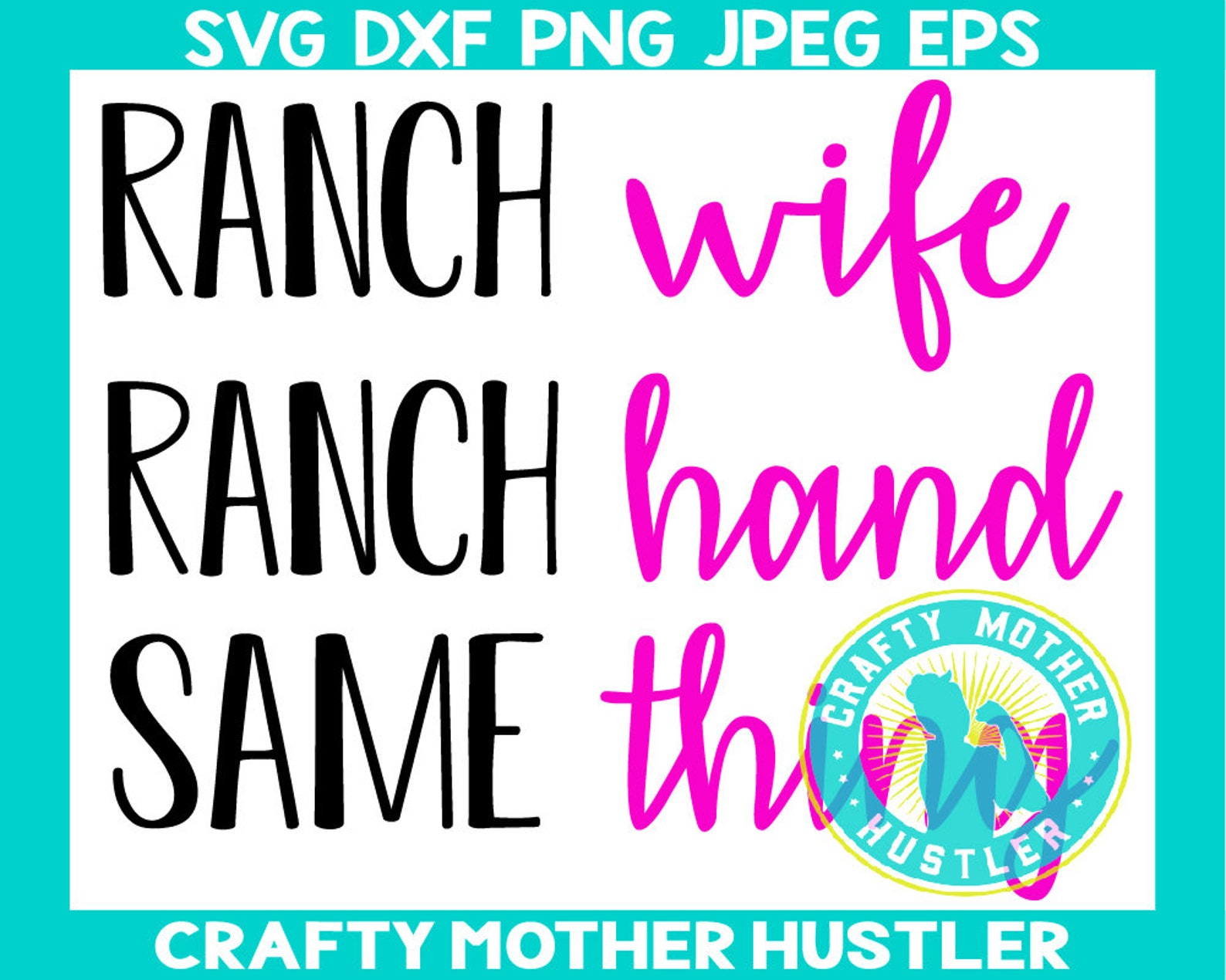 Ranch Wife Ranch Hand Same Thing SVG Design Ranch Wife | Etsy