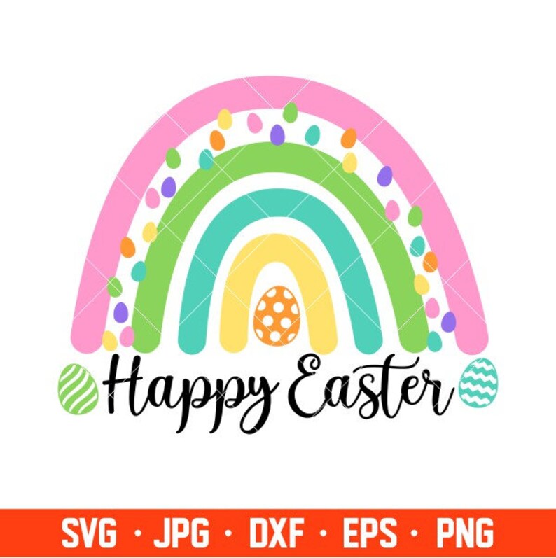 Happy Easter Rainbow Svg, Happy Easter Svg, Easter Egg Svg, Spring Svg ...