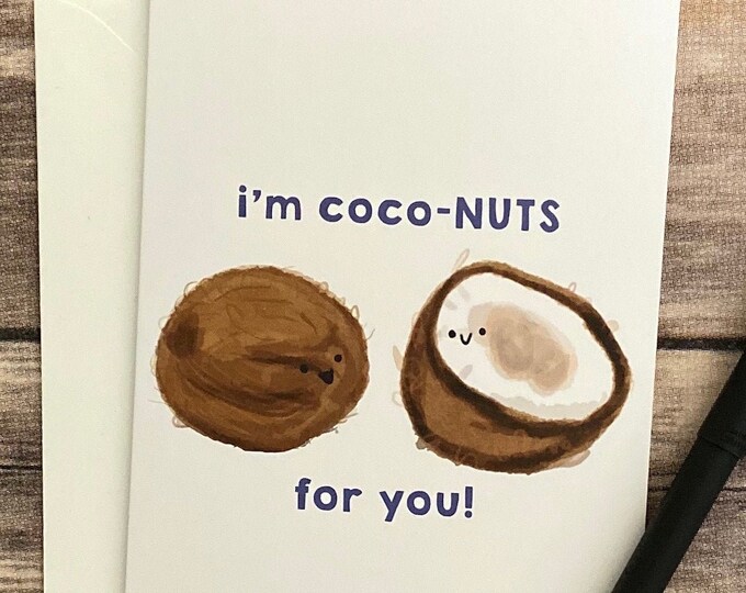 Funny I'm Coconuts for You Cute Romantic Love Card for - Etsy