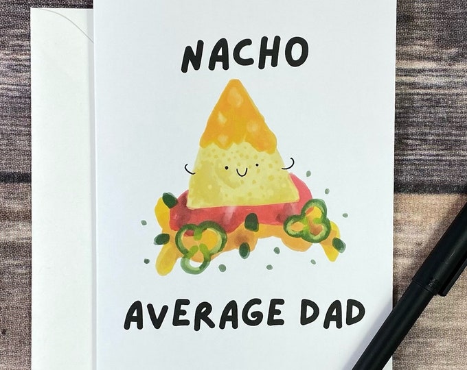 Funny Nacho Average Dad Father's Day BBQ Card for dad | Etsy
