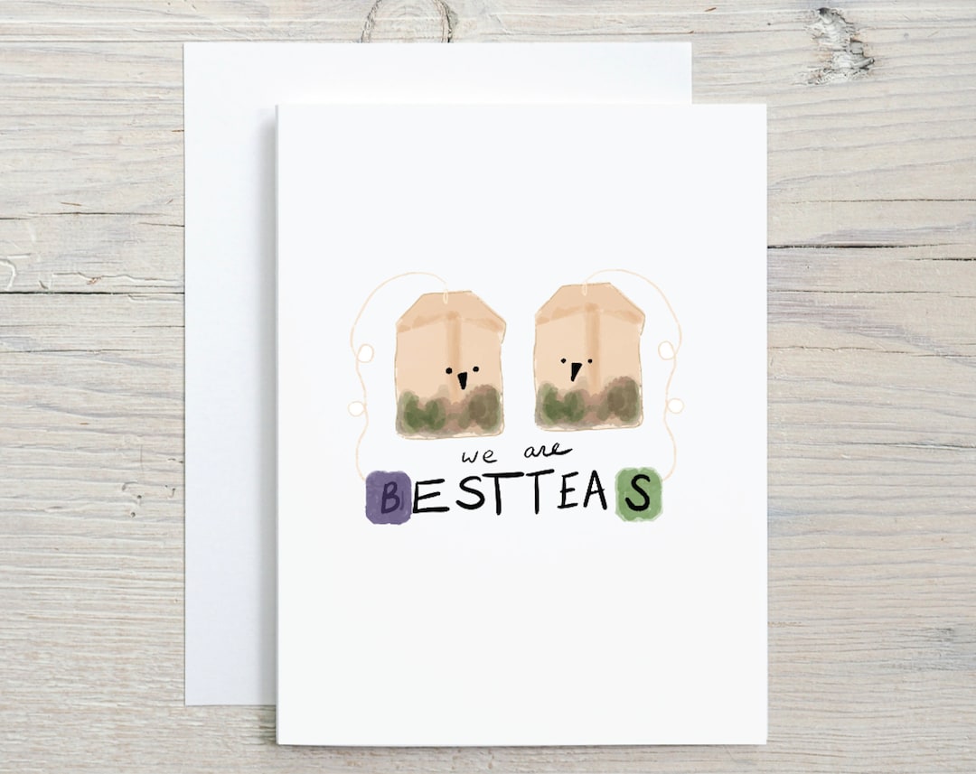 Funny We Are Best Teas Card Tea Party Besties Friendship - Etsy