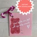 Gummy Bear Printable Valentine Tag - Valentine's Day Gift Exchange Card ...