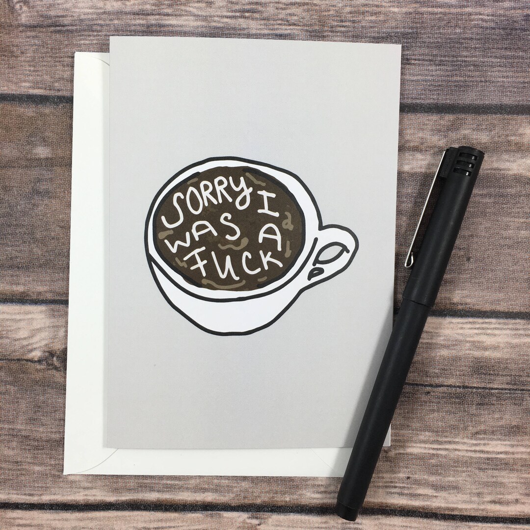 Funny Coffee I'm Sorry Card - Apology Card - Relationship Card - Make ...