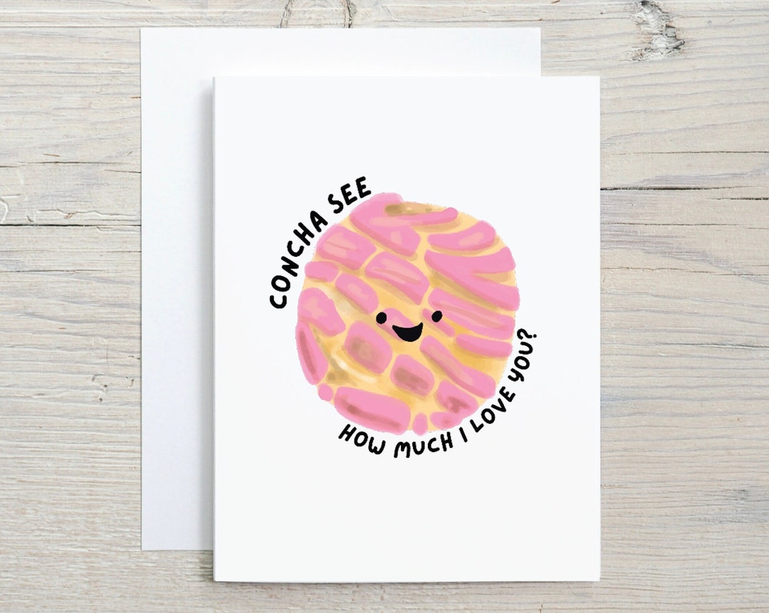 Funny Concha Spanish Pun Dulce Love Anniversary Romantic Card ...