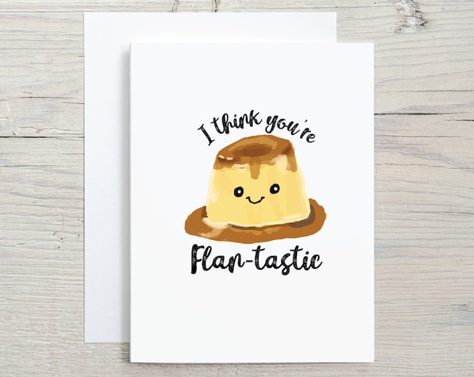 Funny Birthday Flan Pun Card anniversary Card I Love You - Etsy