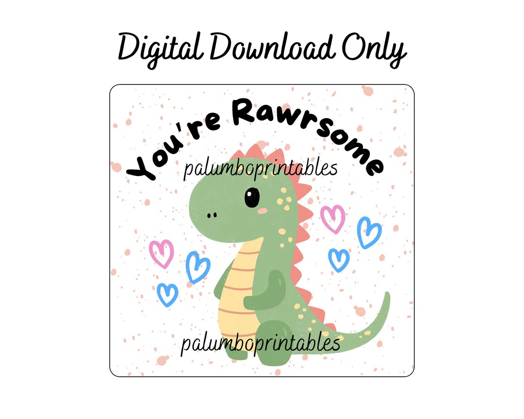 You're Rawrsome PNG File| Funny| Pun| Silly| Dinosaur| Cute| Hearts ...