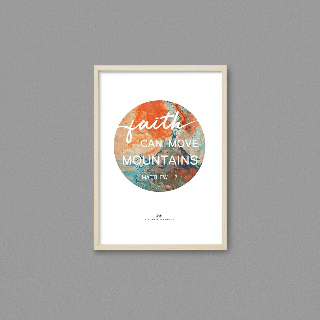 A3 Print Faith Can Move Mountains Matthew 17 Bible Art, Verse Print ...
