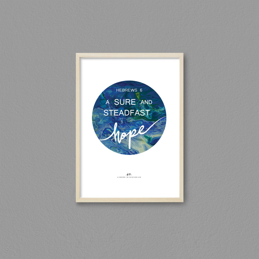 A3 Print - A Sure and Steadfast Hope - Hebrews 6 - Bible Art, Verse ...