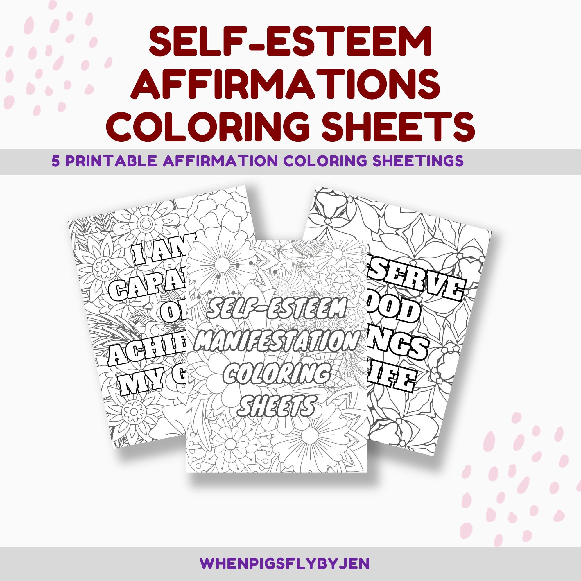 Self-esteem Manifestation Affirmation Coloring Sheets - Digital ...