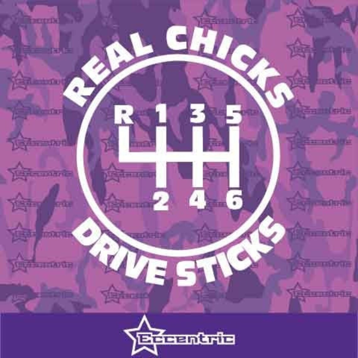 Real Chicks Drive Stick Sticker Decal Vinyl FCK Image JDM Illest Girl ...