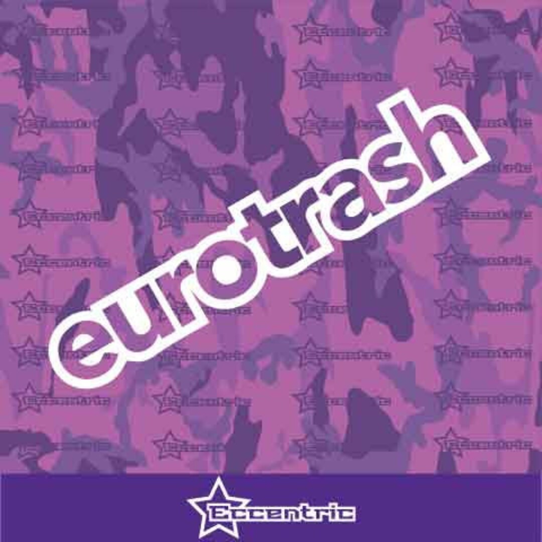 Eurotrash Sticker Decal Euro Trash Audi VW Volvo BMW S4 A4 Golf Jetta ...