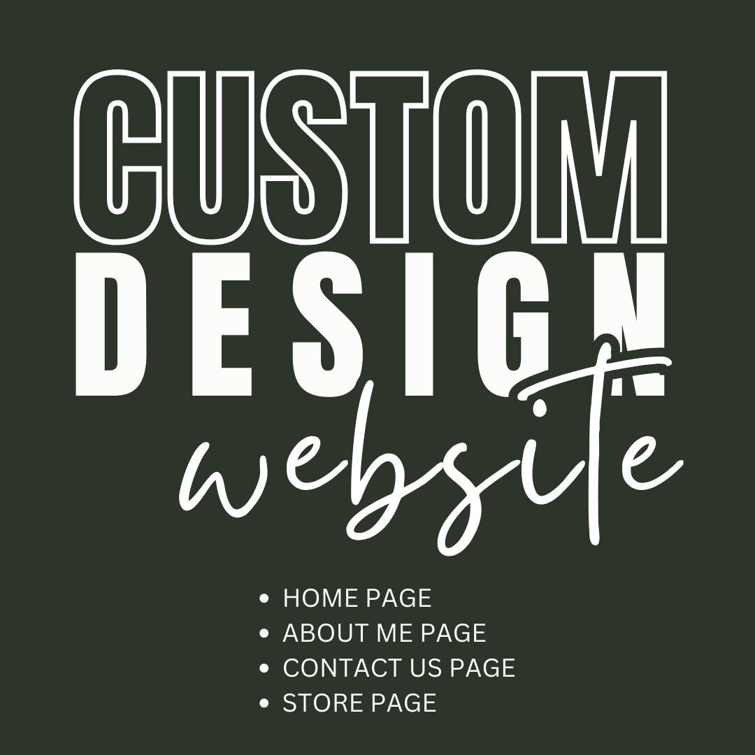 Custom 4 Page Website Design - Home Page - About You Page - Store Page ...