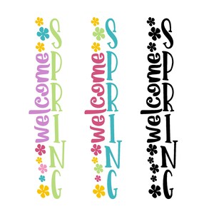 Welcome Spring Vertical Door Sign Instant Download Svg, Dxf, Eps, Jpeg ...