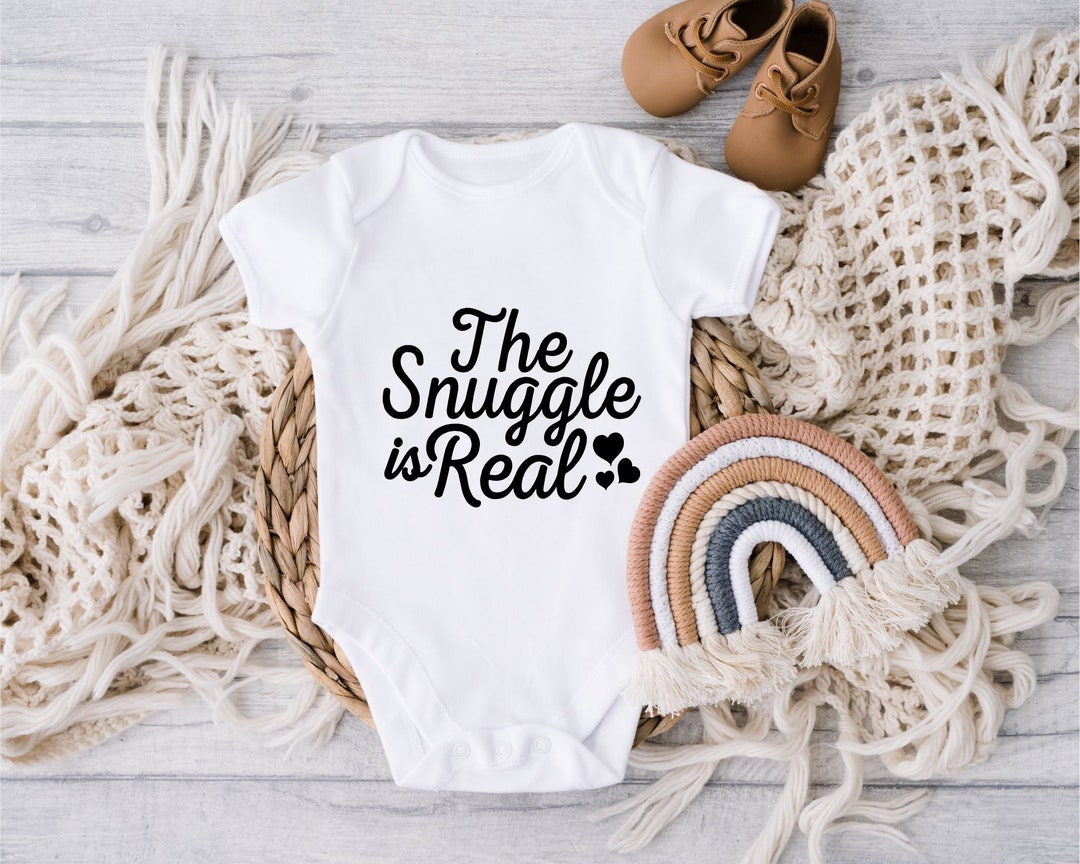 The Snuggle is Real Baby Onesie, Funny Meme Bodysuit, Struggle is Real ...