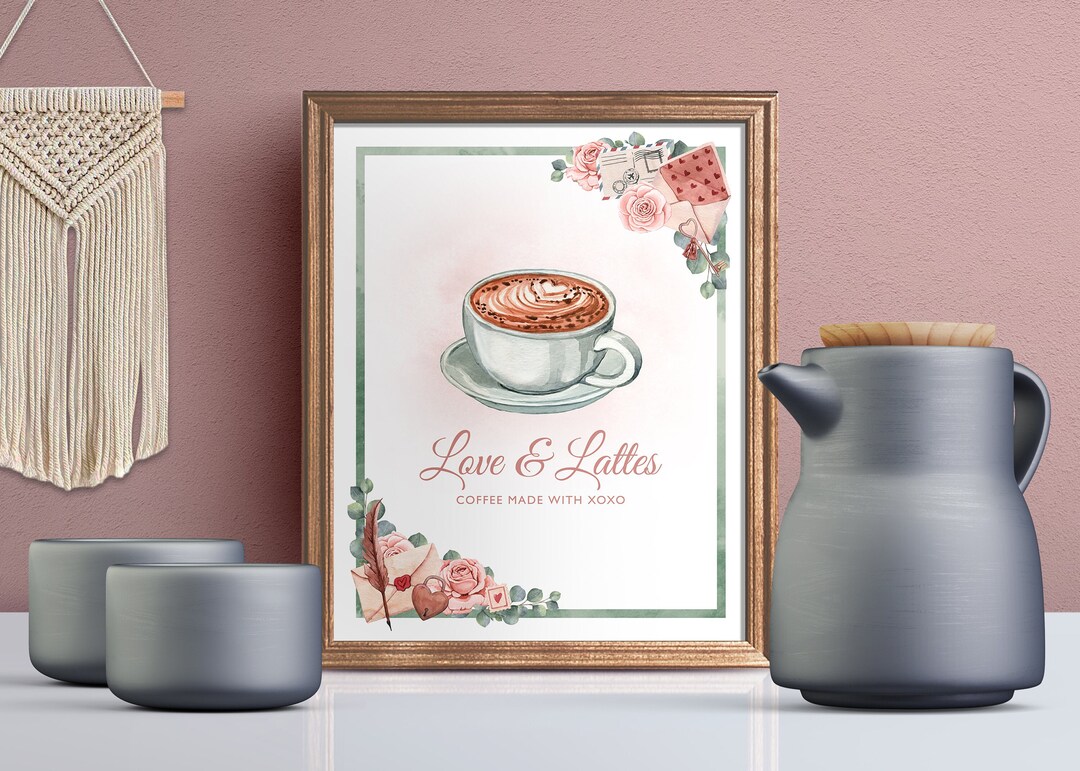 Valentine's Day Coffee Bar Sign / Coffee Sign / Love and Lattes Coffee ...