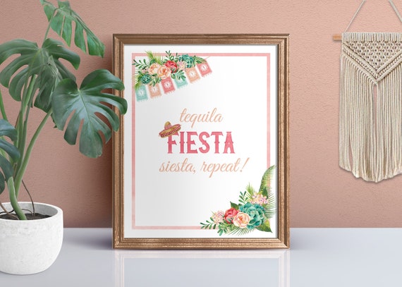 Fiesta Party Sign / Tequila Fiesta Siesta Repeat Sign / Printable ...
