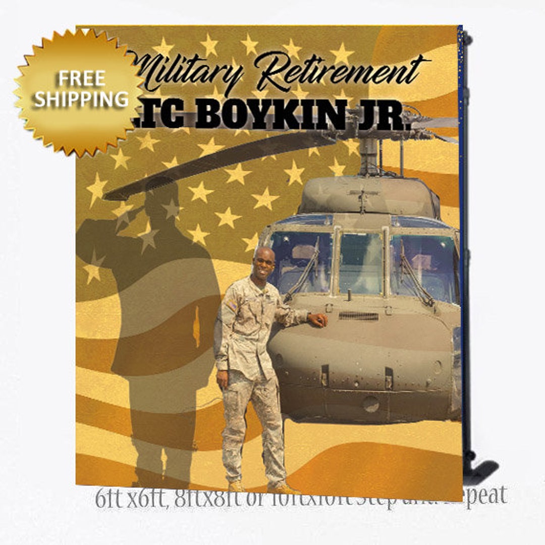 Retirement Step and Repeat, Retirement Backdrop, Military Backdrop ...
