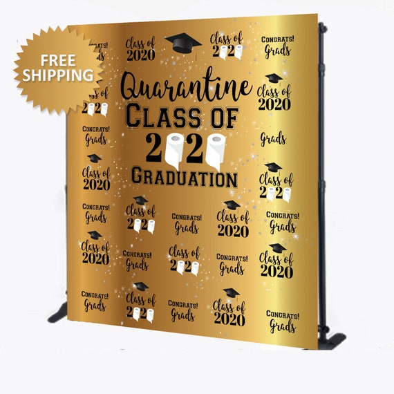 Graduation Backdrop Quarantine Graduation Step and Repeat - Etsy