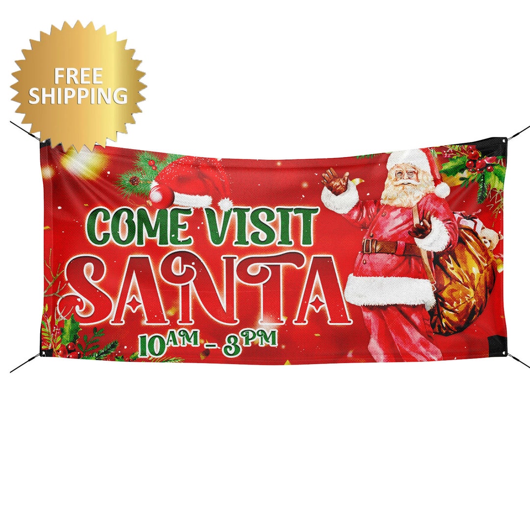 Meet Santa Here Banner, Santa's Helpers Banner, Santa's Workshop Banner ...