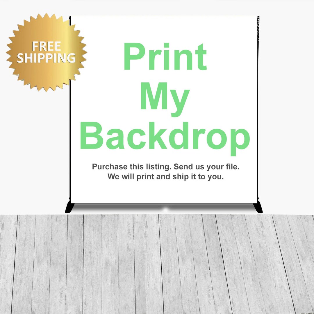 Print My Backdrop, Print Backdrop, Birthday Banner, Custom Backdrop ...