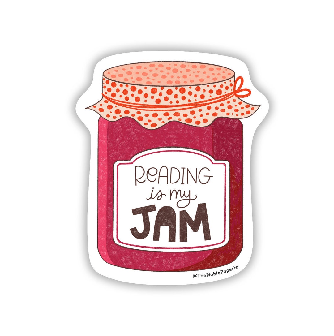 Reading is My Jam Sticker | to Be Read | Bookish Sticker | Book Gift ...
