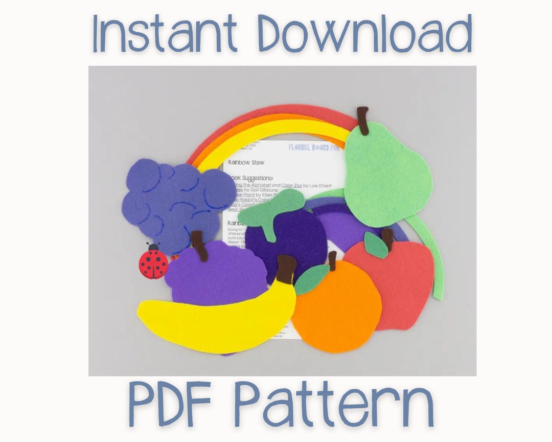 Rainbow Stew Felt Board Pattern: Fruit Circle Time Game (PDF Pattern ...