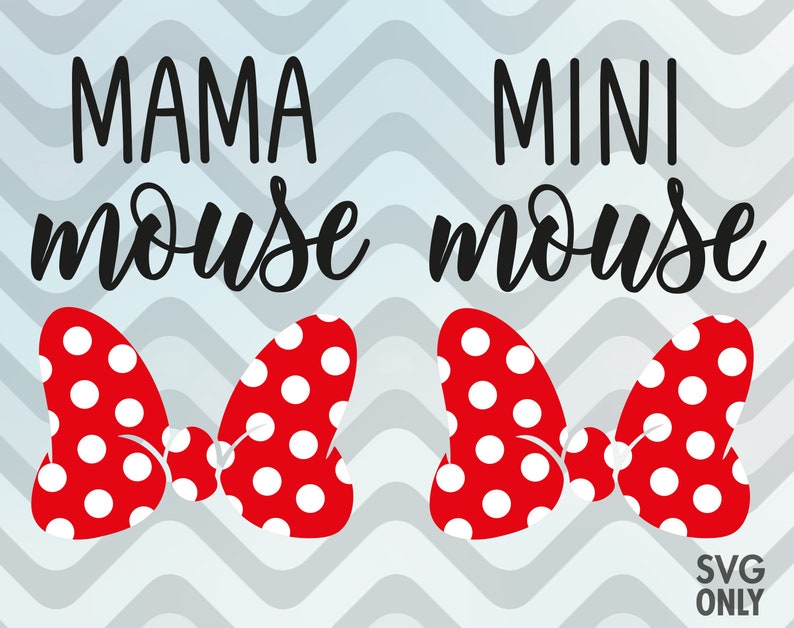 Mama Mouse Mini Mouse Svg Eps Cutting Files Duo Shirts Matching