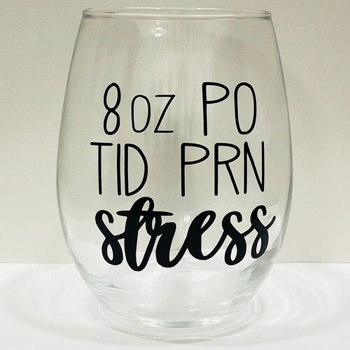 Nurse Wine Glass Safety First Drink With A Nurse Wine Glass Etsy