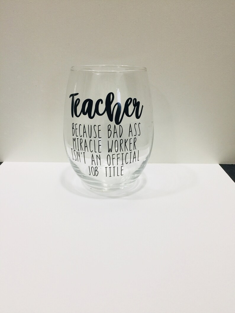 Teacher Wine Glass Teacher Appreciation T Graduation T Etsy