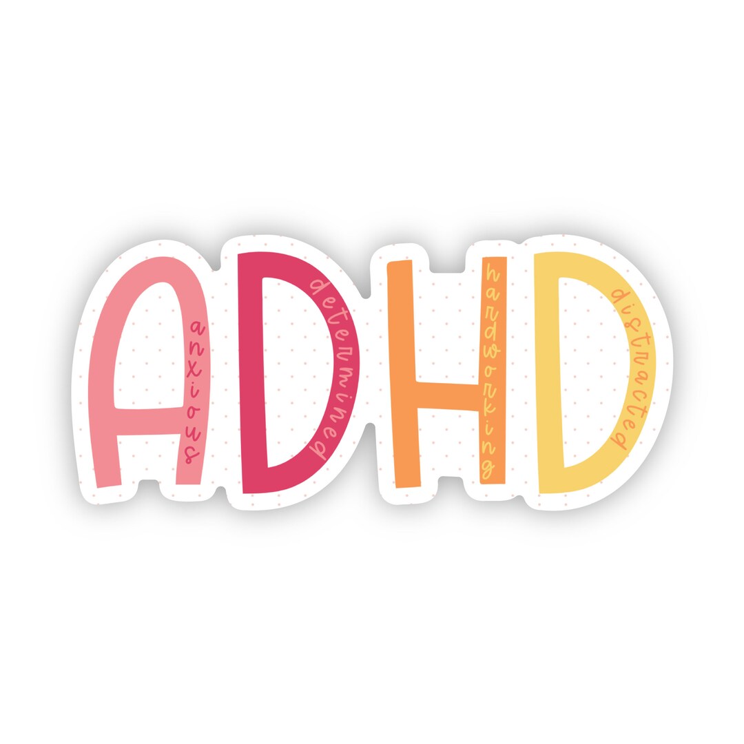 Adhd Sticker, Neurodivergent Sticker, Funny Mental Health Sticker ...