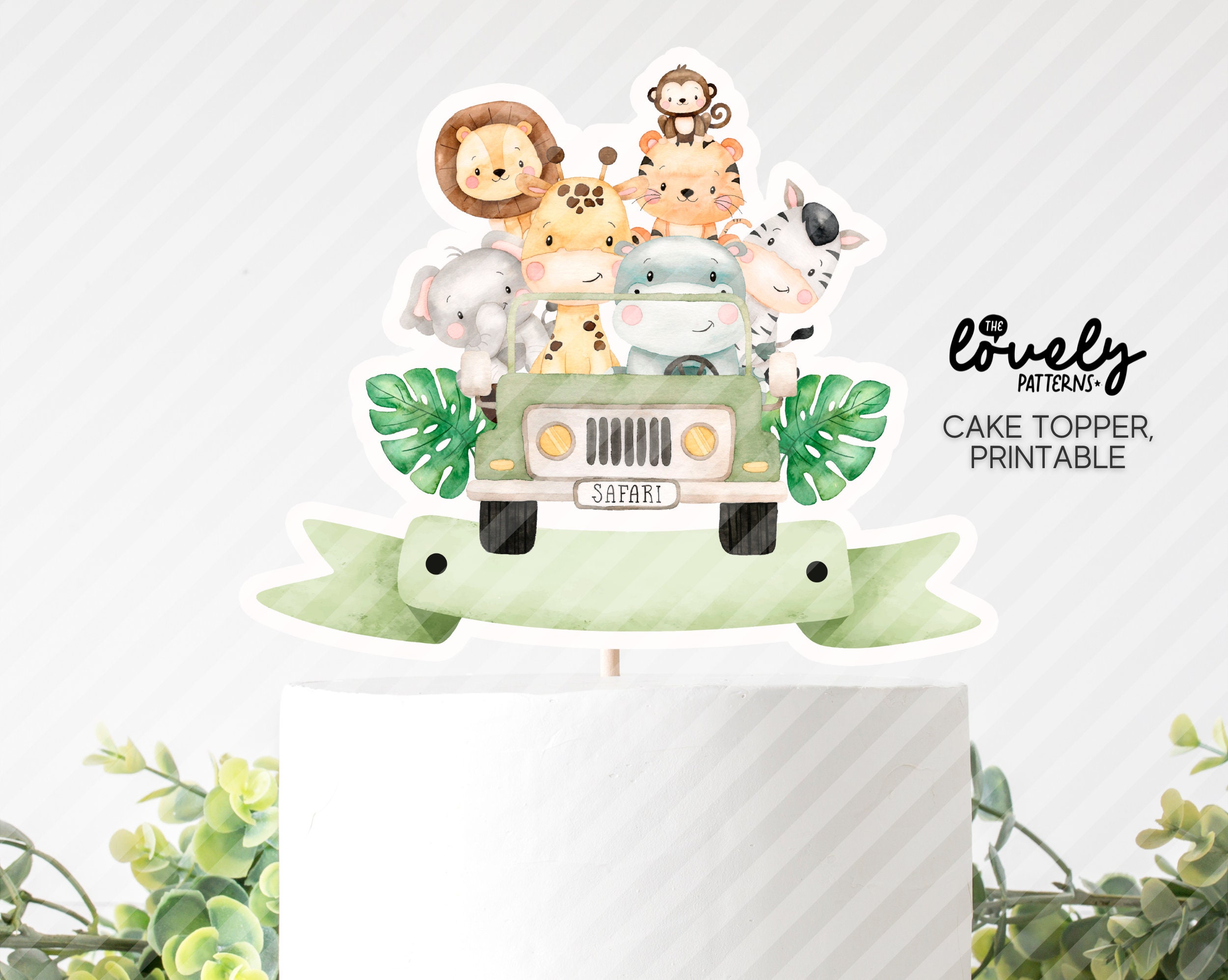 Safari Cake Topper Printable, Safari Birthday Cake Topper, Jungle Party ...
