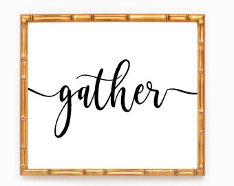 Gather PRINTABLE Wall Art / Gather with laurels Wall Print / | Etsy