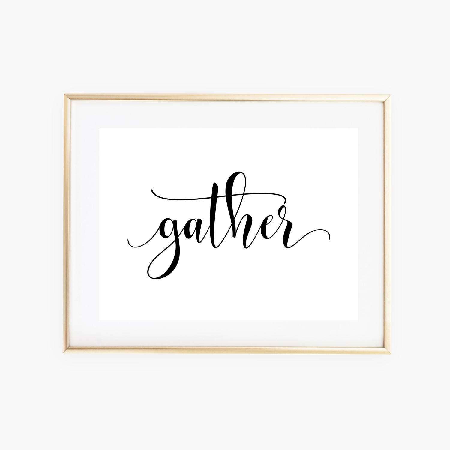 Gather Printable Gather Sign Gather Wall Decor Gather Wall | Etsy