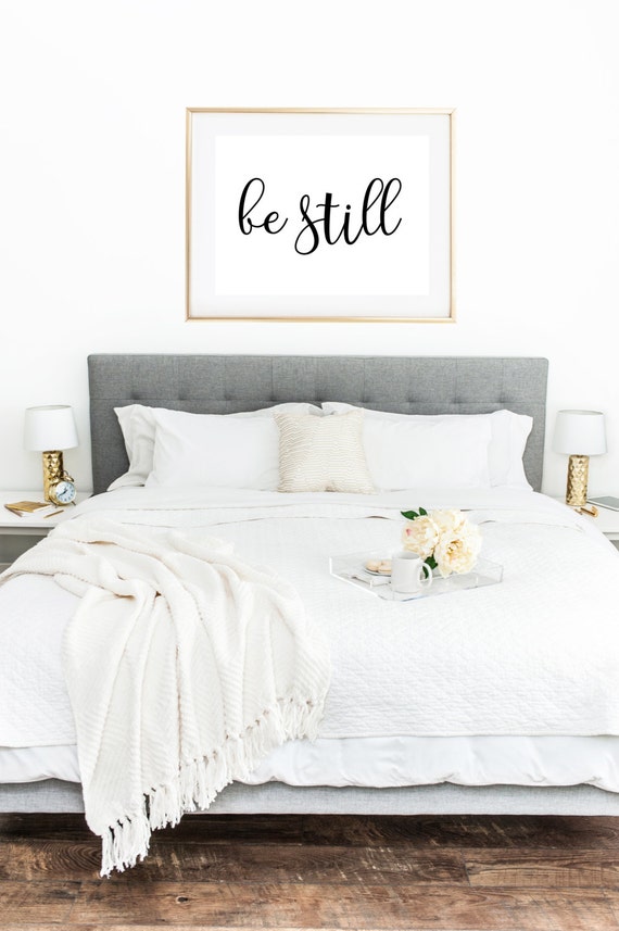 Be Still Printable Art Be Still Print Be Still Poster | Etsy