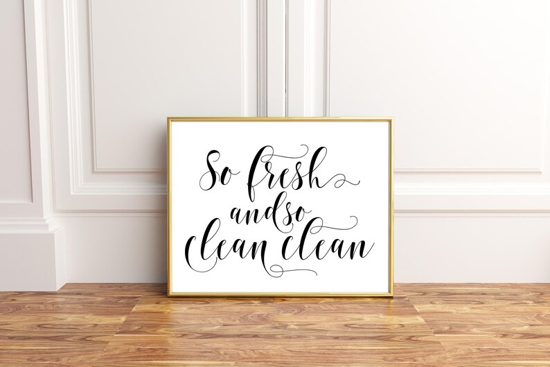 Laundry Room Decor, so Fresh and so Clean Clean Quote, Digital Print ...