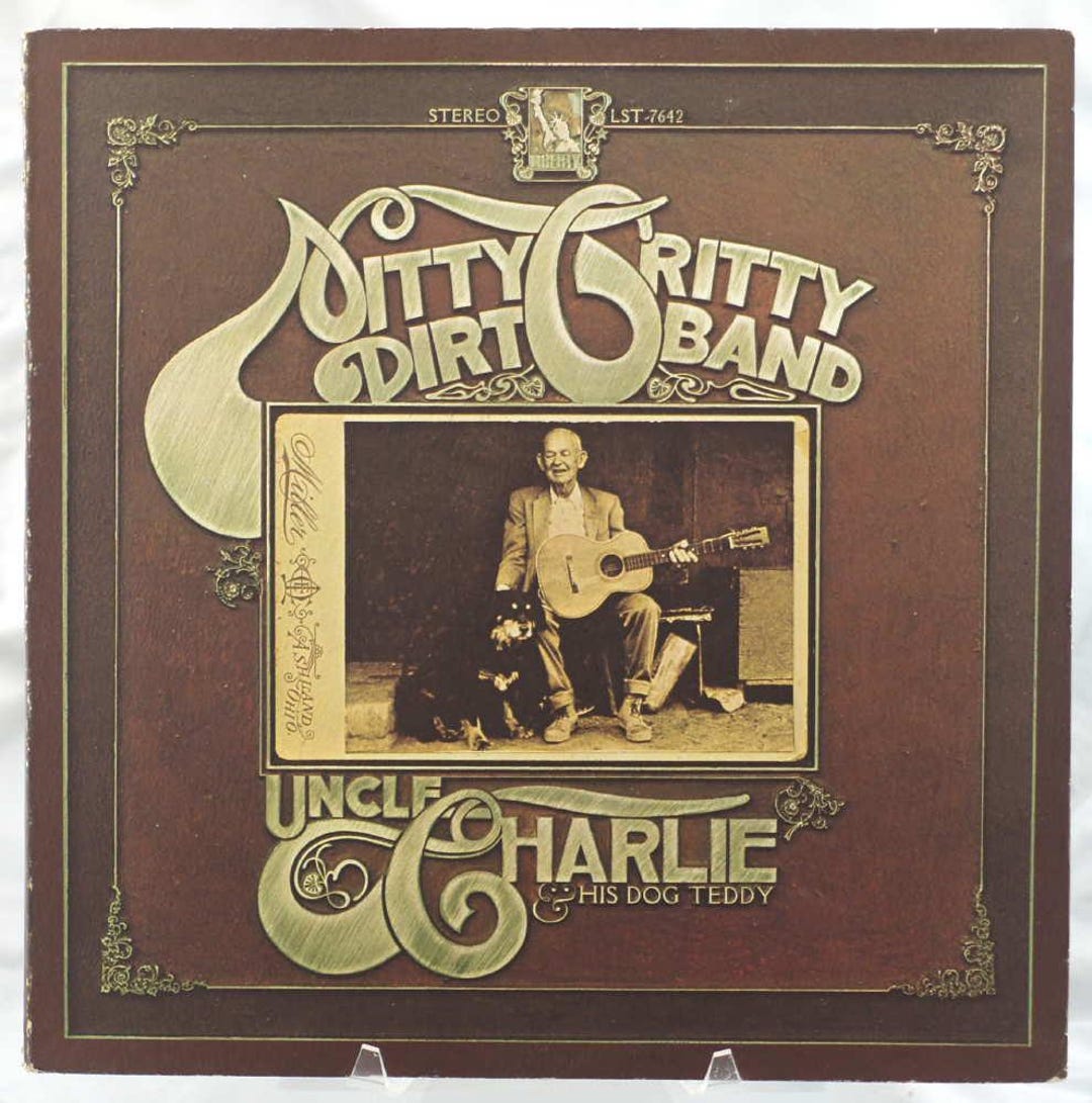 Nitty Gritty Dirt Band - Uncle Charlie & His Dog Teddy - 1970 Liberty ...