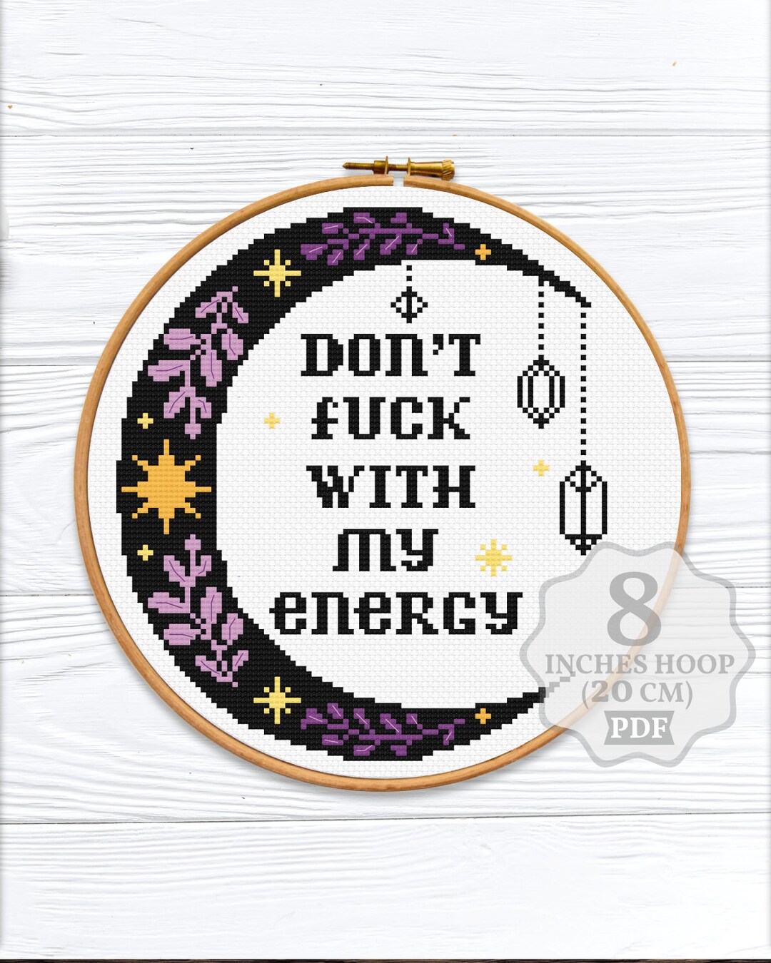 Don't Fuck With My Energy Cross Stitch Pattern PDF, Witch Moon Crescent ...