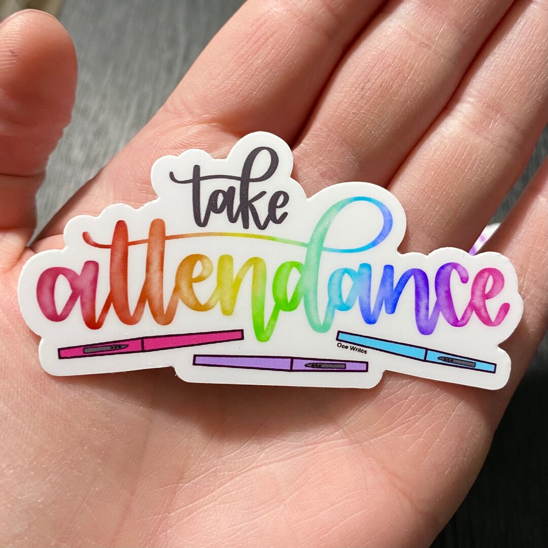 Take Attendance - Rainbow Watercolor Durable & Weatherproof Vinyl Die ...