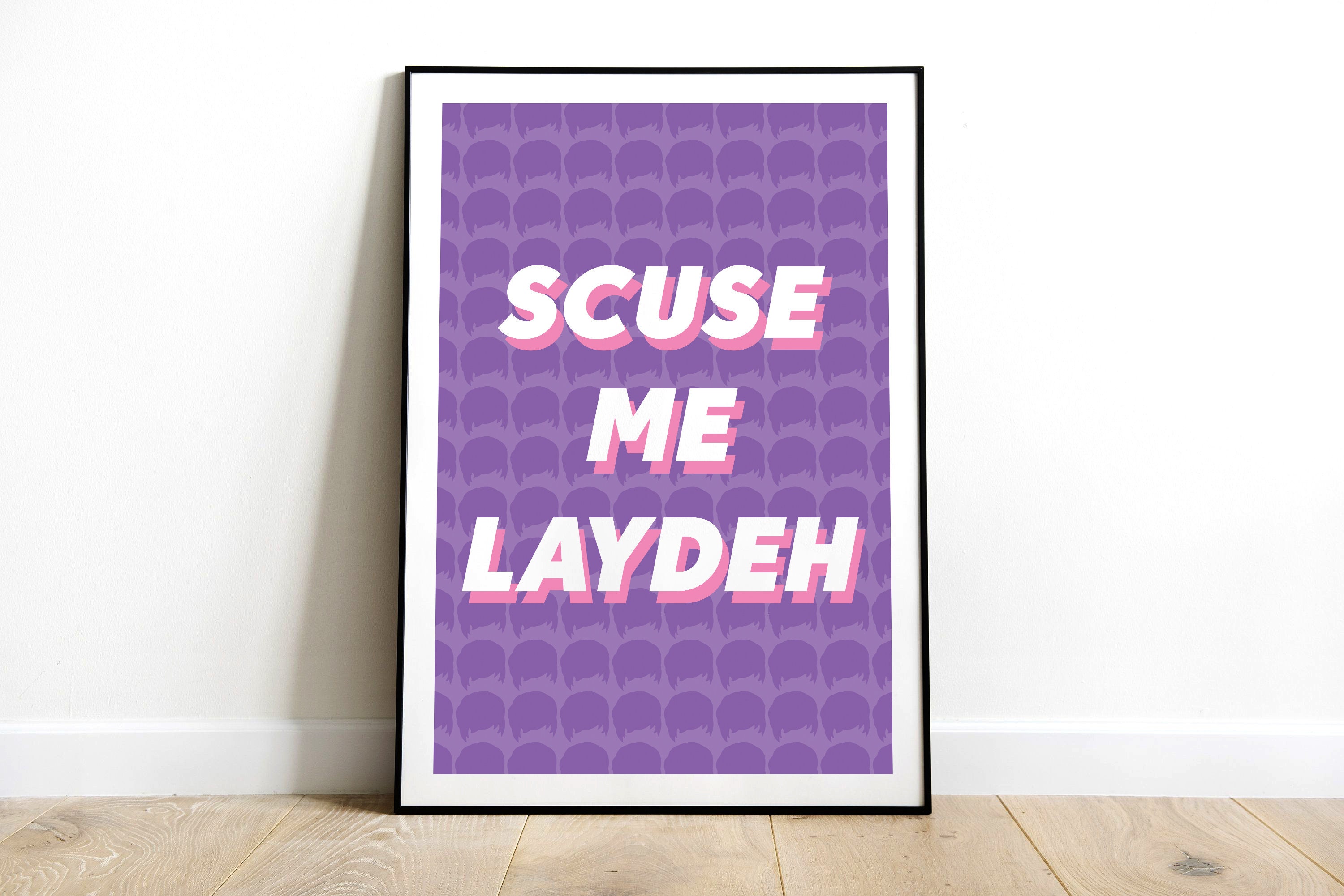 Scuse Me Laydeh Charity Shop Sue Art Print - Etsy