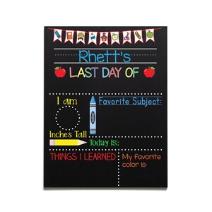 Personalized Last Day of School Chalkboard, Last Day of School Sign ...