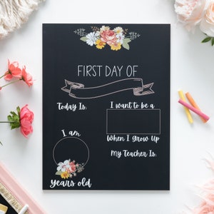 First Day of School Sign, Boho Floral Reusable School Chalkboard ...