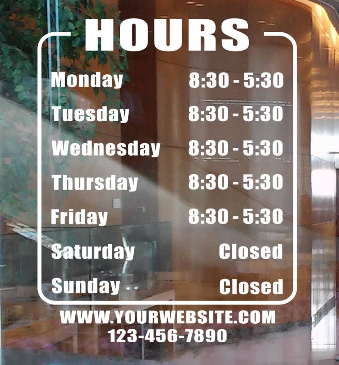 Custom Business Hours Store Hours Vinyl Decal Personalized for Open ...