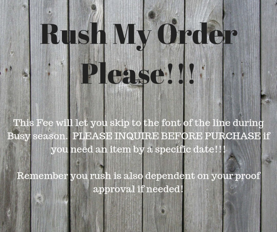 Rush My Order Please, Fast Track Order, Speedy Delivery, Quick Delivery ...