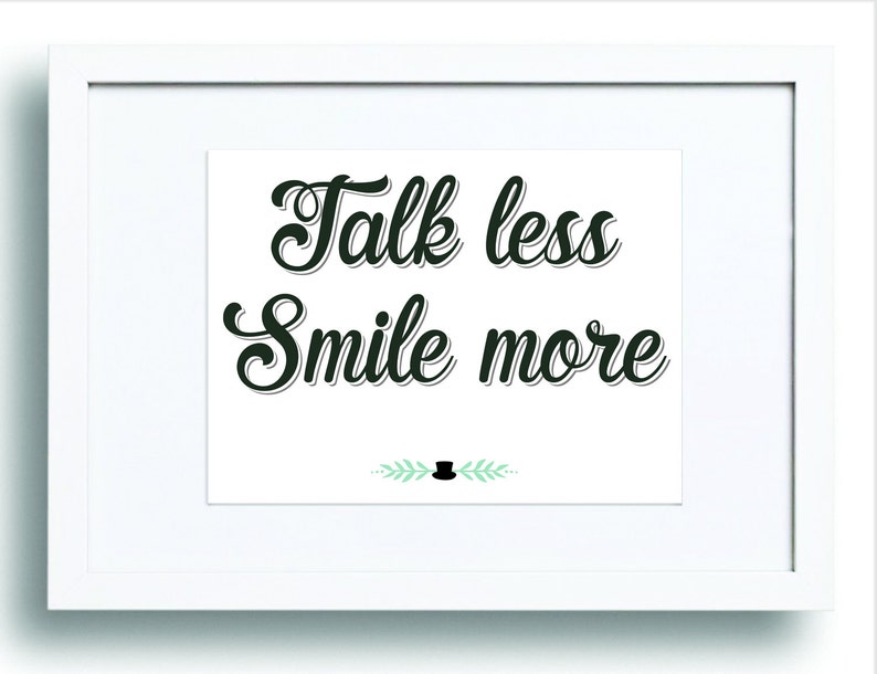 Talk Less Smile More, Broadway Musical Digital Print, Instant Download ...