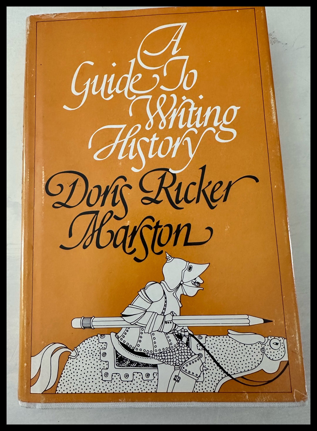 A Guide to Writing History by Doris Ricker Marston - Etsy