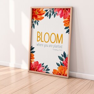 Bloom Where You Are Planted Quote Wall Art, Digital Download Quote Art ...