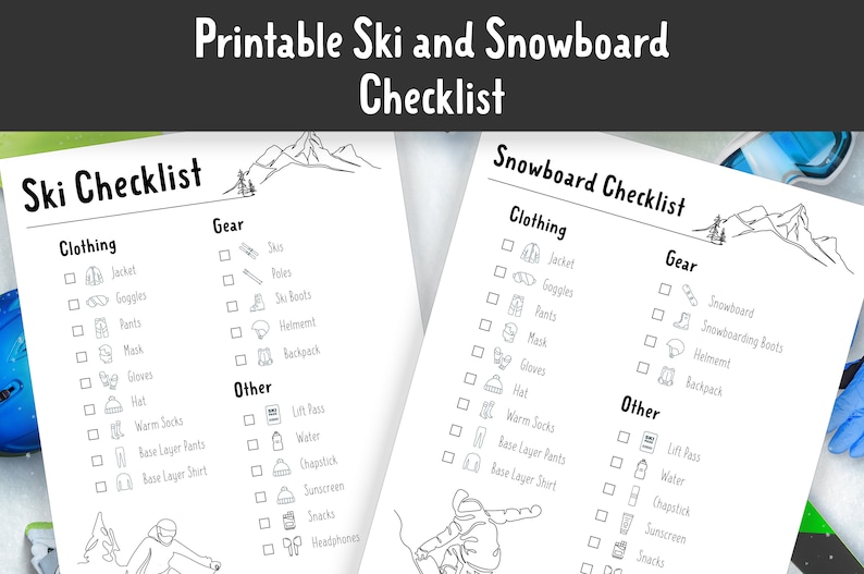 Printable Ski AND Snowboarding Checklist. Ski Planner. Snowboard ...