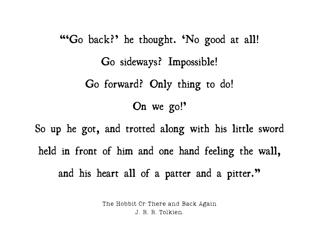 The Hobbit Quote Instant Download "go Forward? Only Thing to Do!" - Etsy